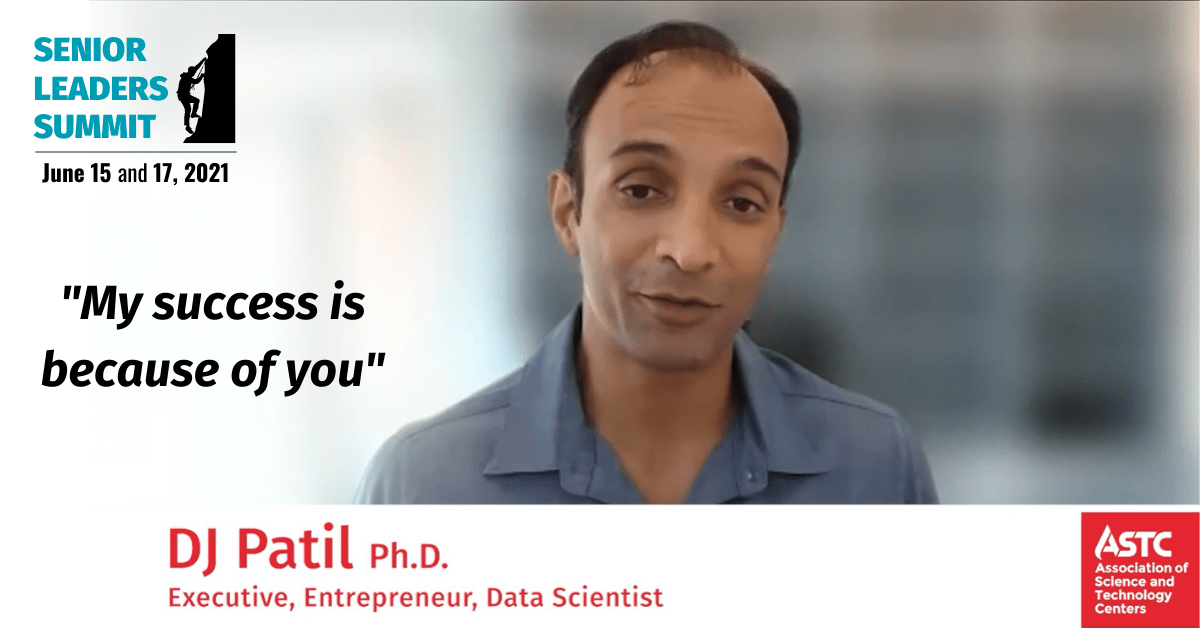DJ Patil on the impact of science and technology centers and museums - Association of Science ...