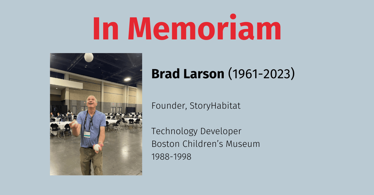 In Memoriam: Brad Larson - Association of Science and Technology Centers